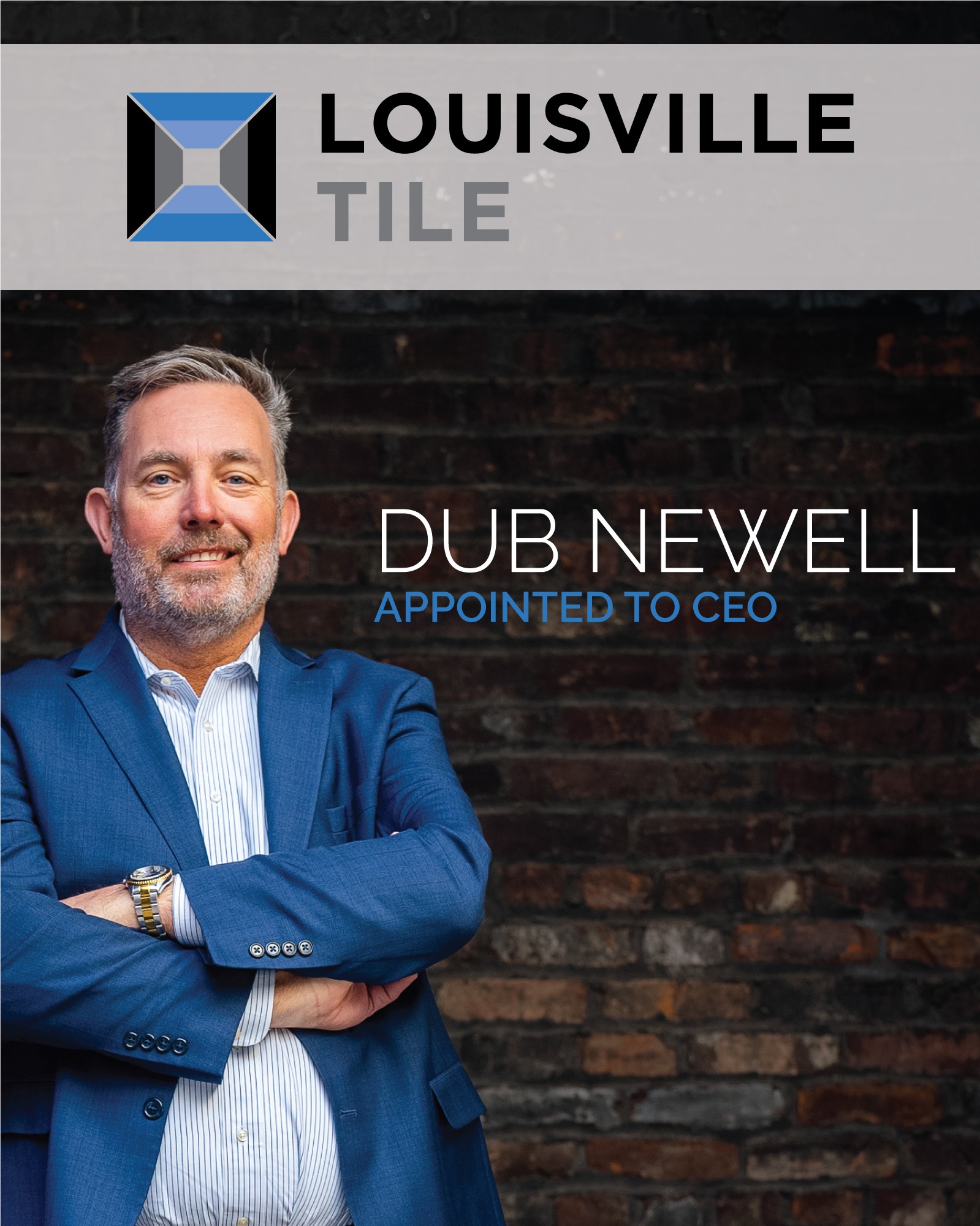 Dub Newell promoted to CEO of Louisville Tile – Louisville Tile